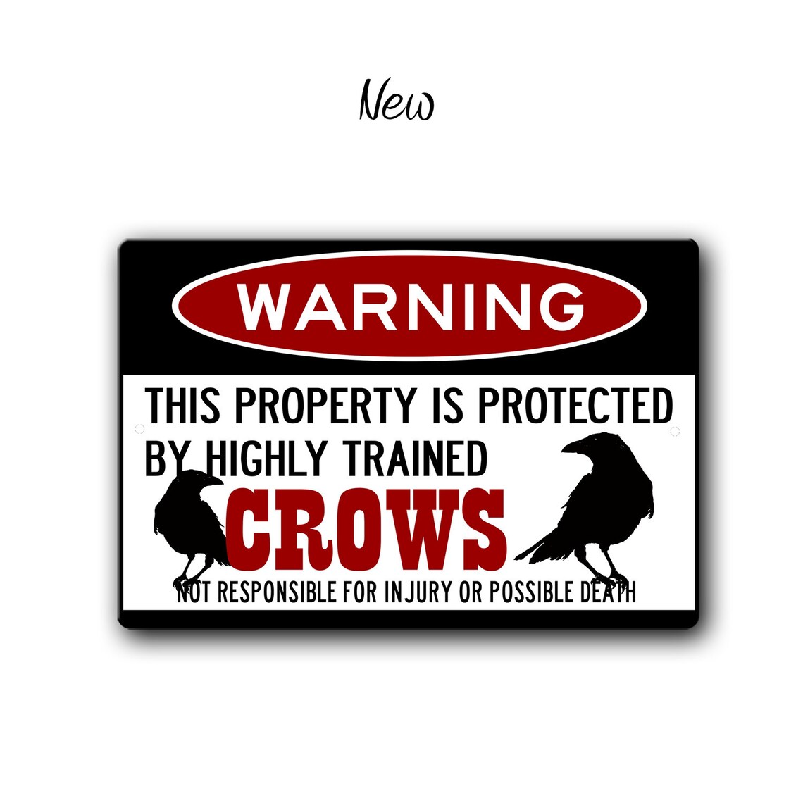 Funny Crow Sign - Crow Warning Sign Crows- Funny Farm Sign - Crow Lover ...