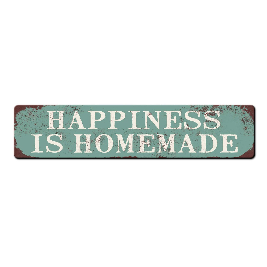 Happiness is Homemade Metal Kitchen Sign - Homestead Sign - Farmhouse ...