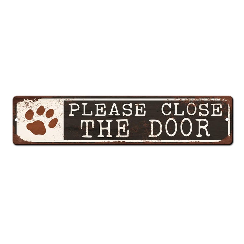 Please Close Door Behind You Sign - Etsy
