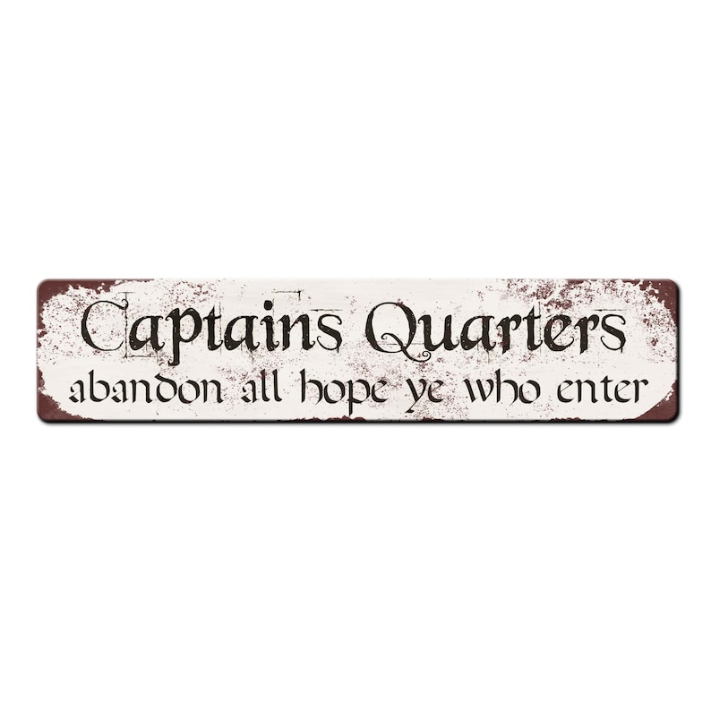 Captains Quarters Funny Metal Sign Boat Sign Captain Gift - Etsy