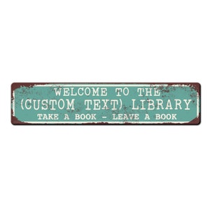 Custom Text Library Sign - Personalized Reading Community Share Library ...