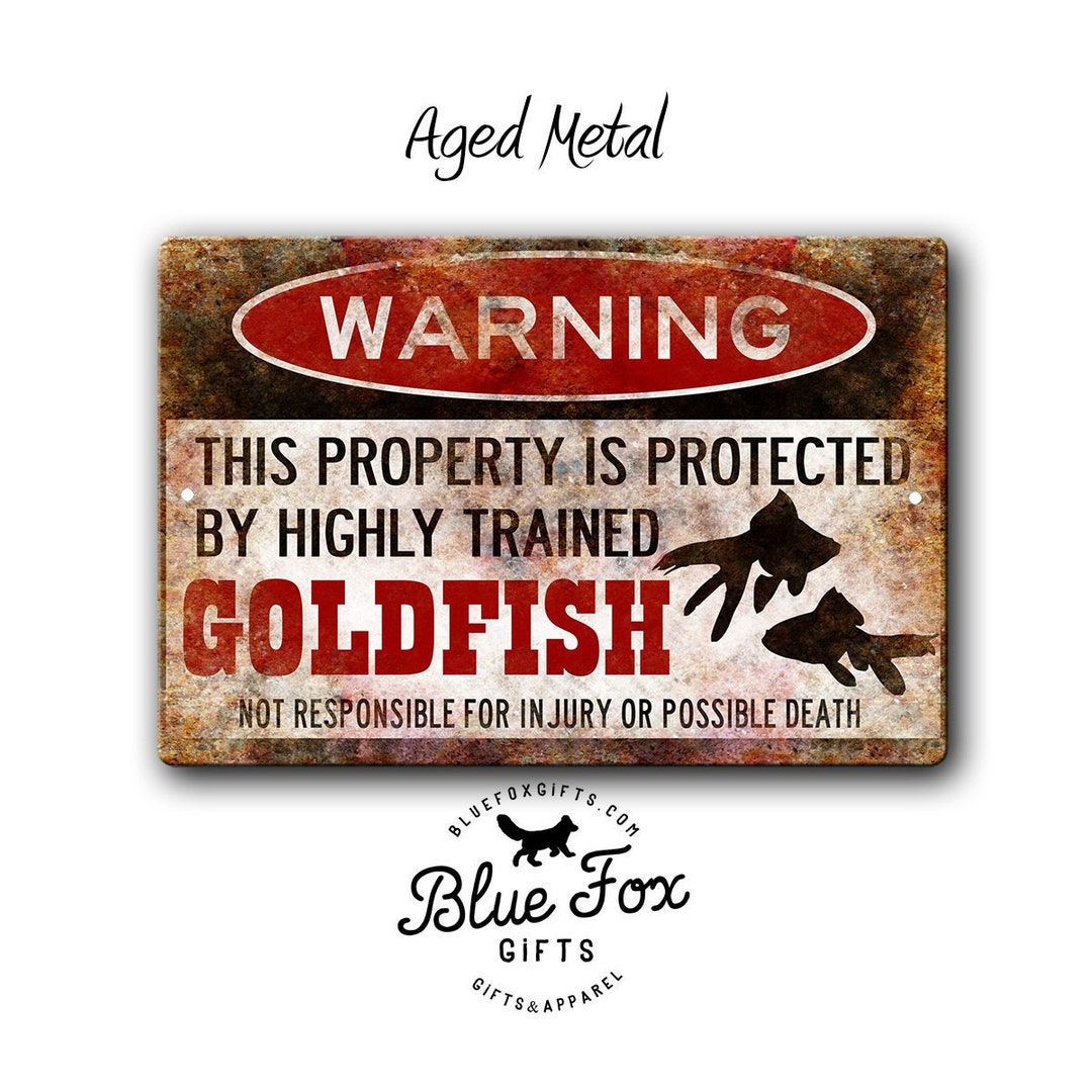 Goldfish Sign,funny Metal Sign,fish Warning Sign,goldfish Warning Sign ...