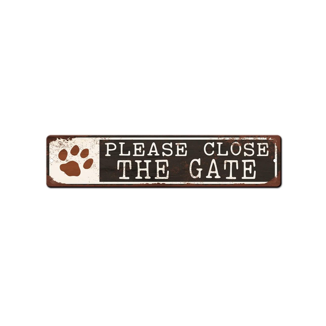Close the Gate Dog Yard Warning Sign - Dog in Yard Alert Sign - Gate ...