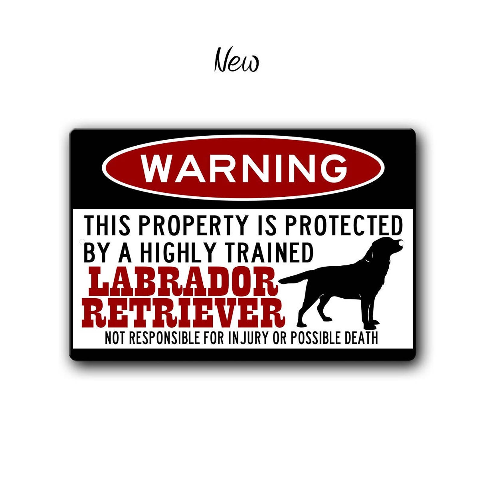 Labrador Retriever Sign,funny Metal Signs,dog Warning Sign,black Lab ...