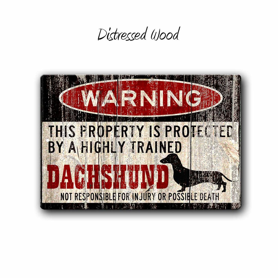 Dachshund Sign,funny Metal Signs,dog Warning Sign,funny Dog Sign ...