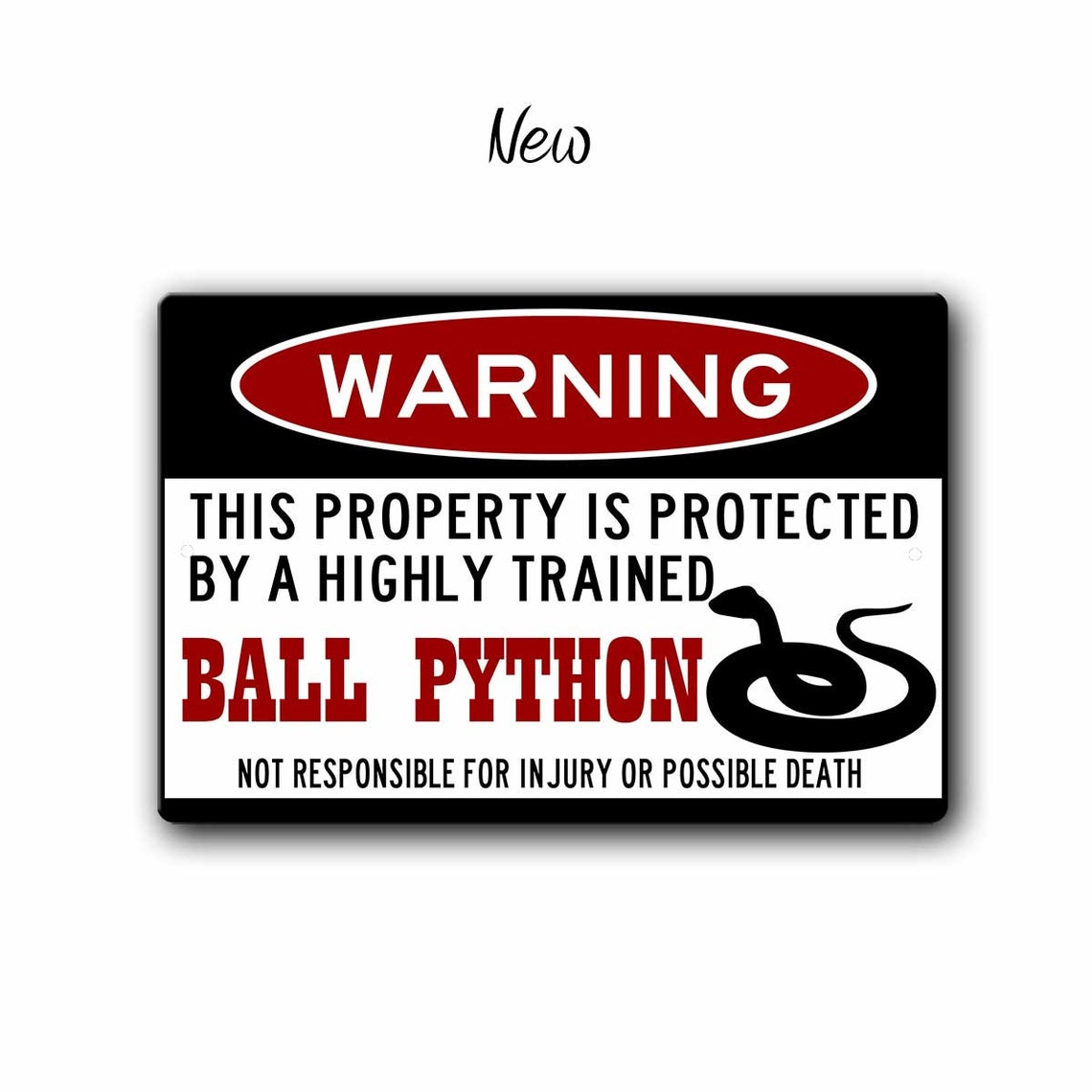 Ball Python Signfunny Metal Signsball Python - Etsy