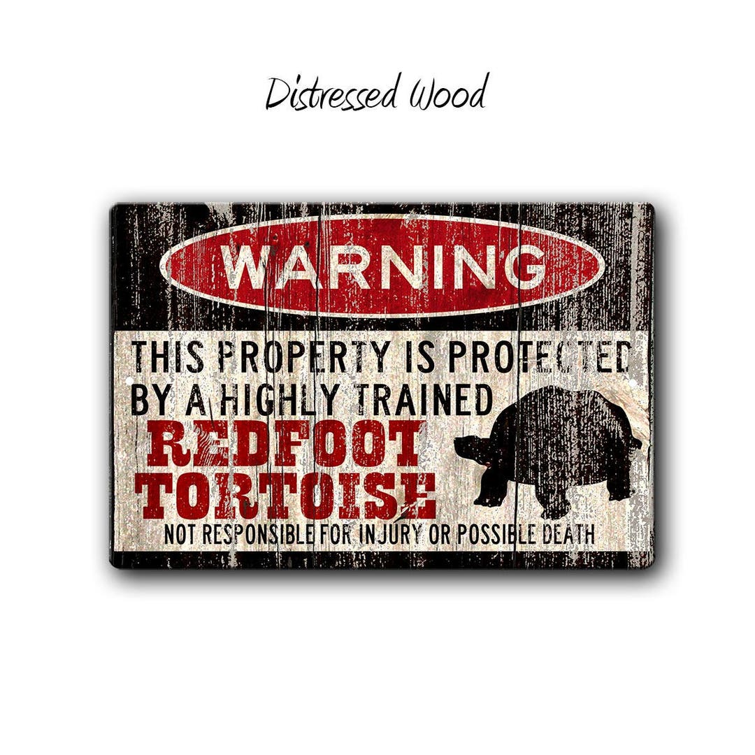 Redfoot Tortoise Sign,funny Metal Signs,tortoise Gift,tortoise ...