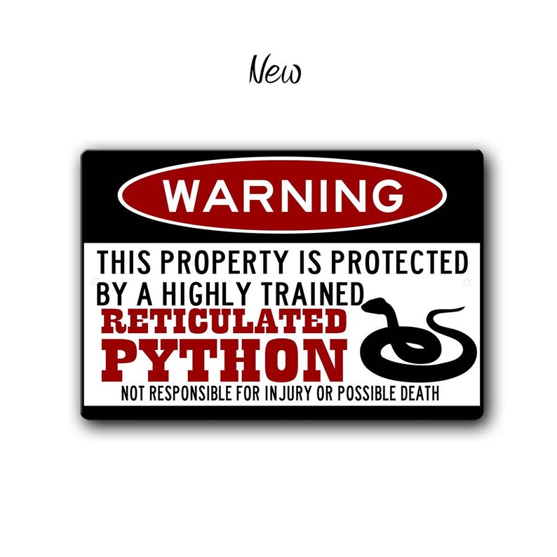 Reticulated Python Signfunny Metal Signsball Python | Etsy