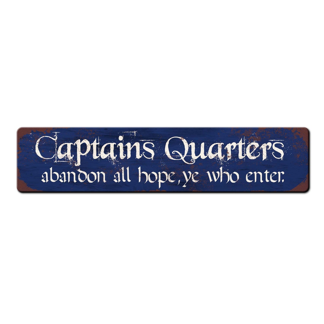 Captains Quarters Funny Metal Sign - Boat Sign - Captain Gift - Pirate ...