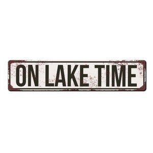 On Lake Time - Lake House Sign Décor - Lake Home Decorations - Gift for ...