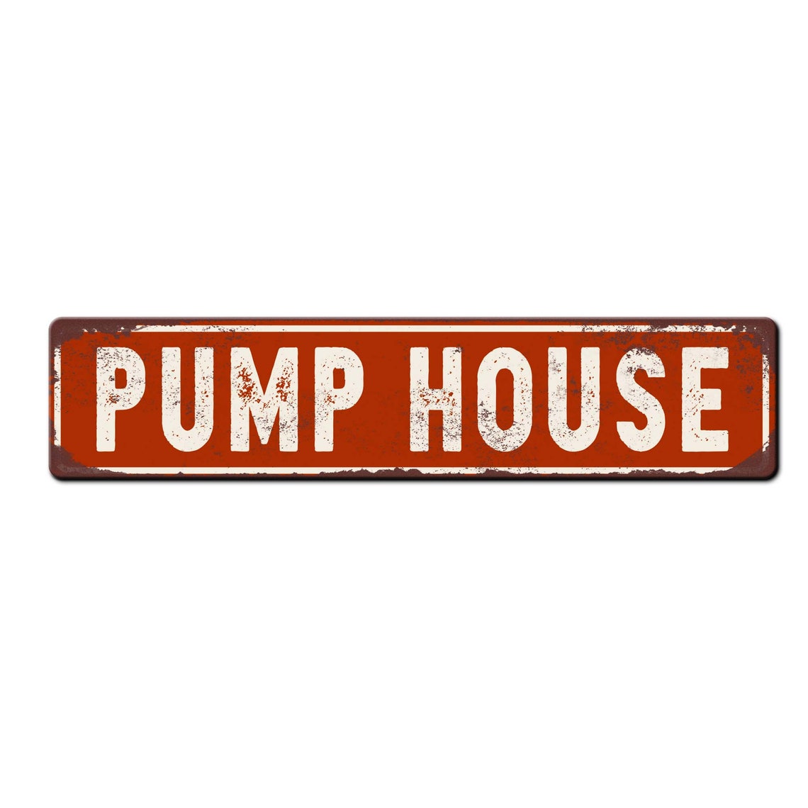 Pump House Metal Sign - Homestead Metal Sign - Wellhouse Sign - Rustic ...