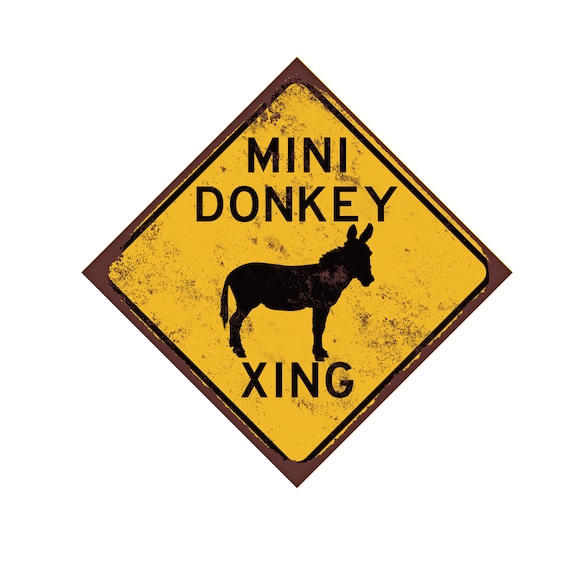 Mini Donkey Crossing Caution Sign Mini Donkey Farm - Etsy