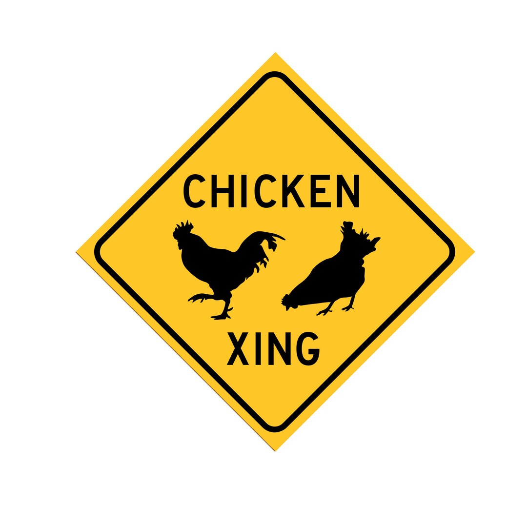 Chicken Xing Sign, Crossing Sign, Aluminum Yellow Caution Sign, Farm ...