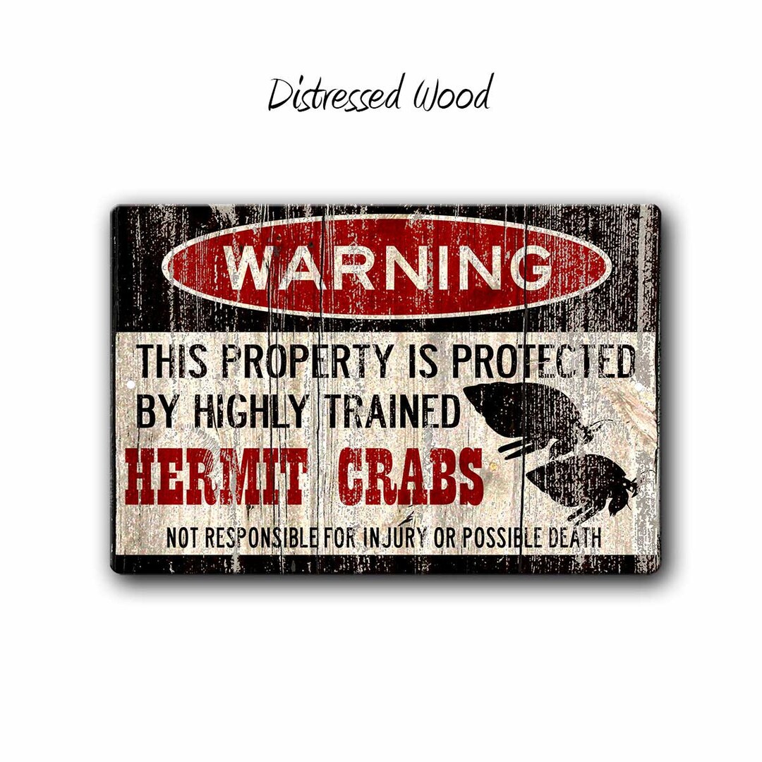 Hermit Crab Sign,funny Metal Signs,crabitat Accessories,crab Warning ...