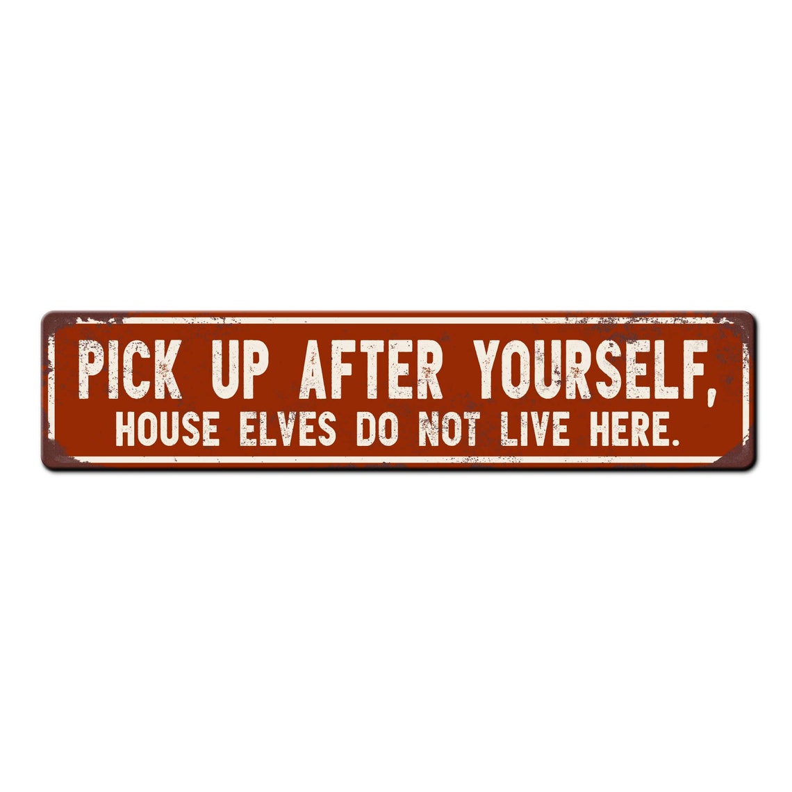 Funny House Cleaning Sign Please Pick up After Yourself - Etsy