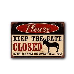 Funny Donkey Keep Gate Closed Metal Sign Barn Decor - Etsy