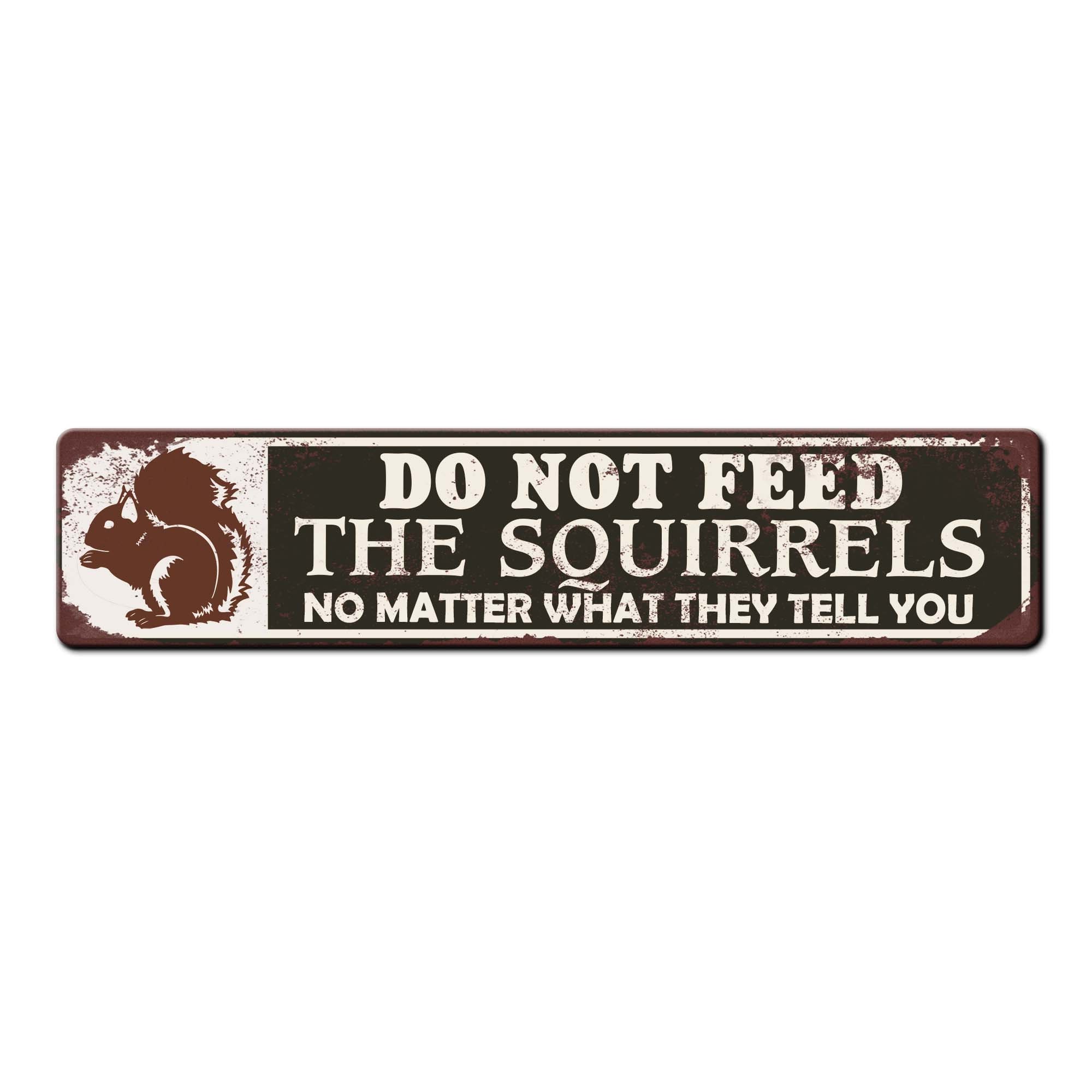 Do Not Feed the Squirrels Sign - Wildlife Feeding Sign - Custom ...