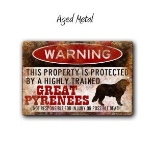 Great Pyrenees Sign,funny Metal Signs,dog Warning Sign,pyrenees Warning ...