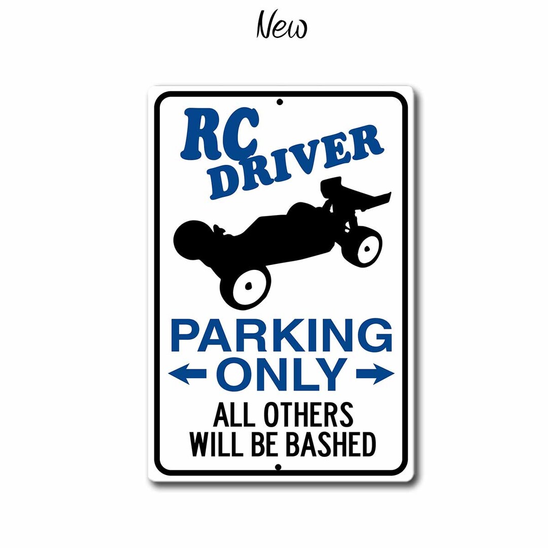 RC Driver Parking Only Aluminum Sign, Funny Remote Control Driver ...