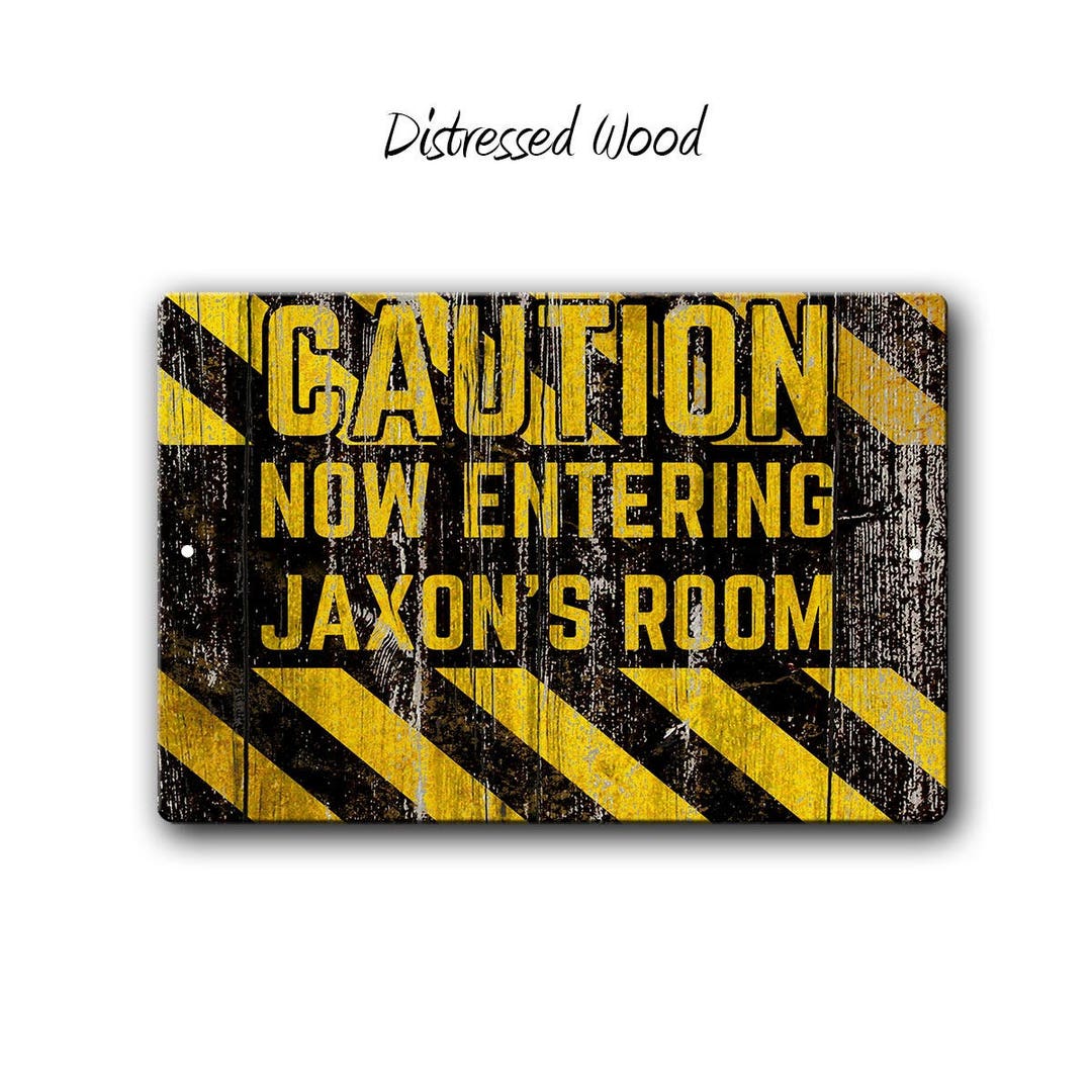 Kids Room Sign,room Decor,kids Name Sign,caution Now Entering,metal ...