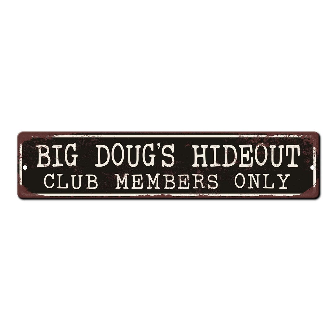 Personalized Hideout Clubhouse Sign - Man Cave Sign - Kids Fort Sign ...