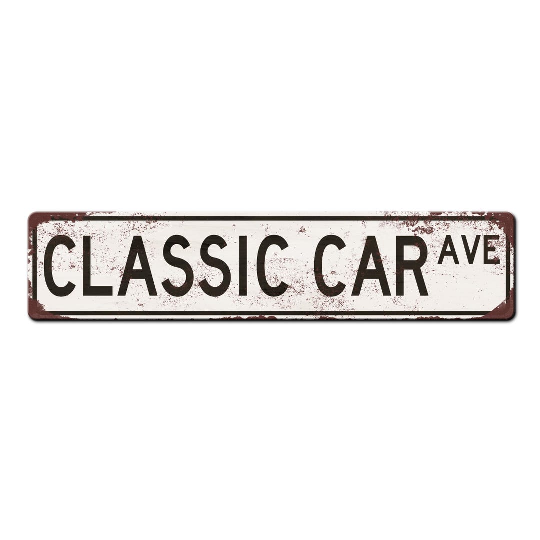 Classic Car Ave Street Sign - Car Lover Sign - Man Cave Sign - Garage ...