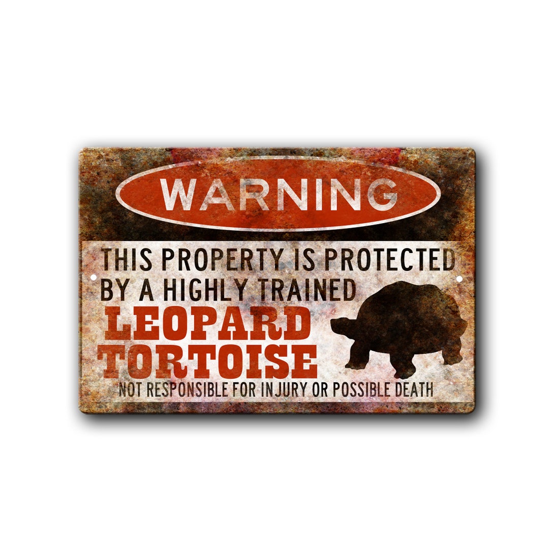 Leopard Tortoise Sign, Funny Metal Signs, Tortoise Gift, Tortoise ...