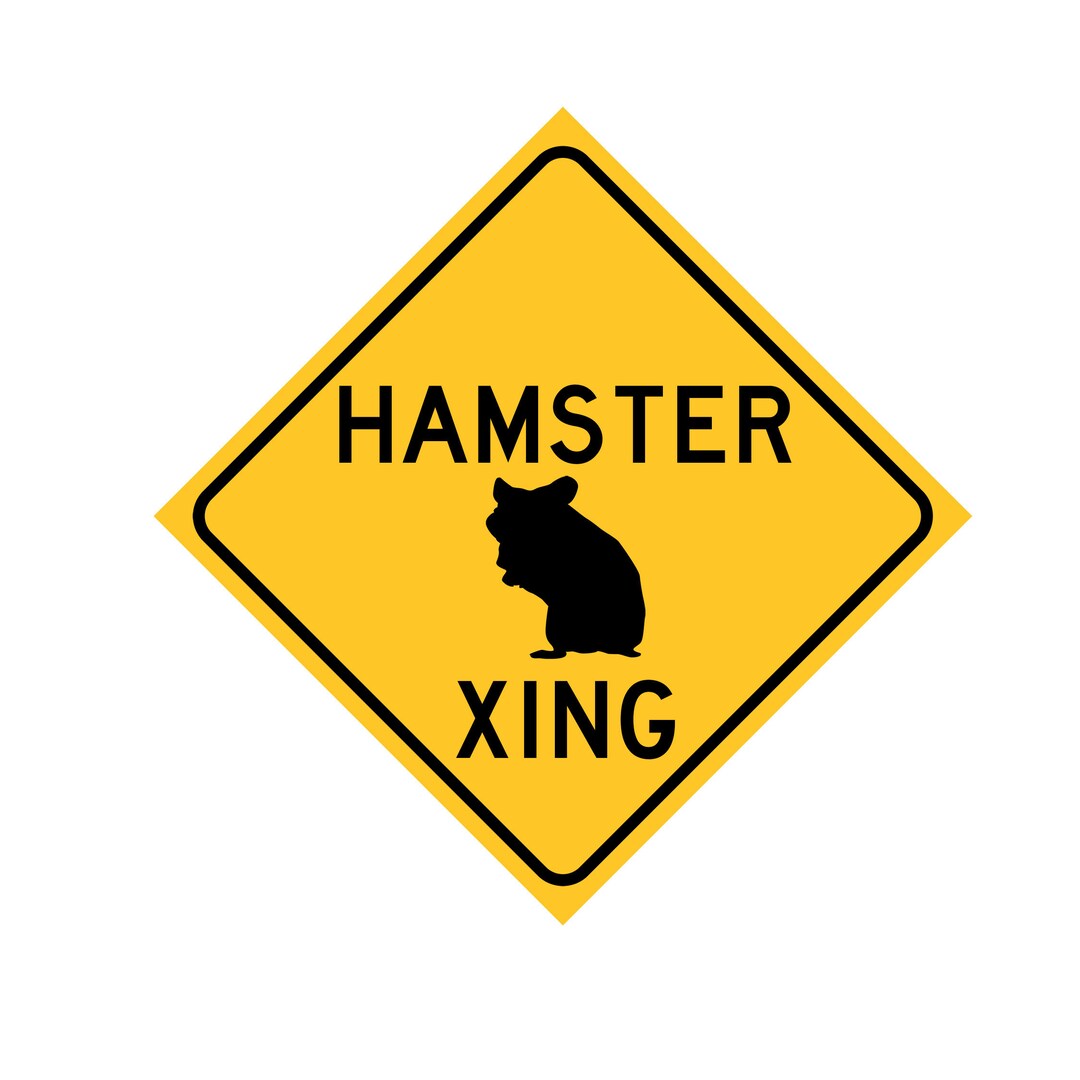 Hamster Crossing Sign Hamster Room Sign Funny Hamster Owner Gift Cute ...