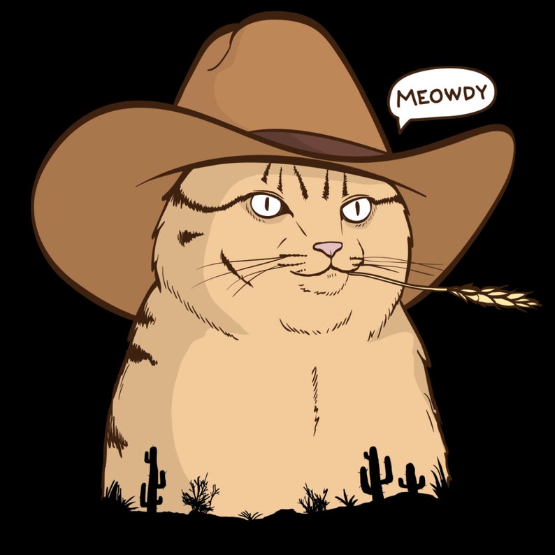 Meowdy Color Meowdy Meme L Women's T Shirt L Funny T - Etsy