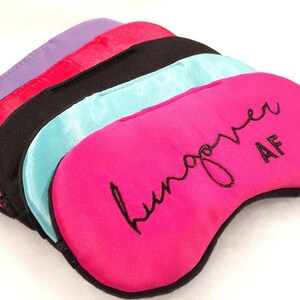 Hungover Satin Sleep Mask Shameless Sleep Mask Blindfold Eye Mask ...