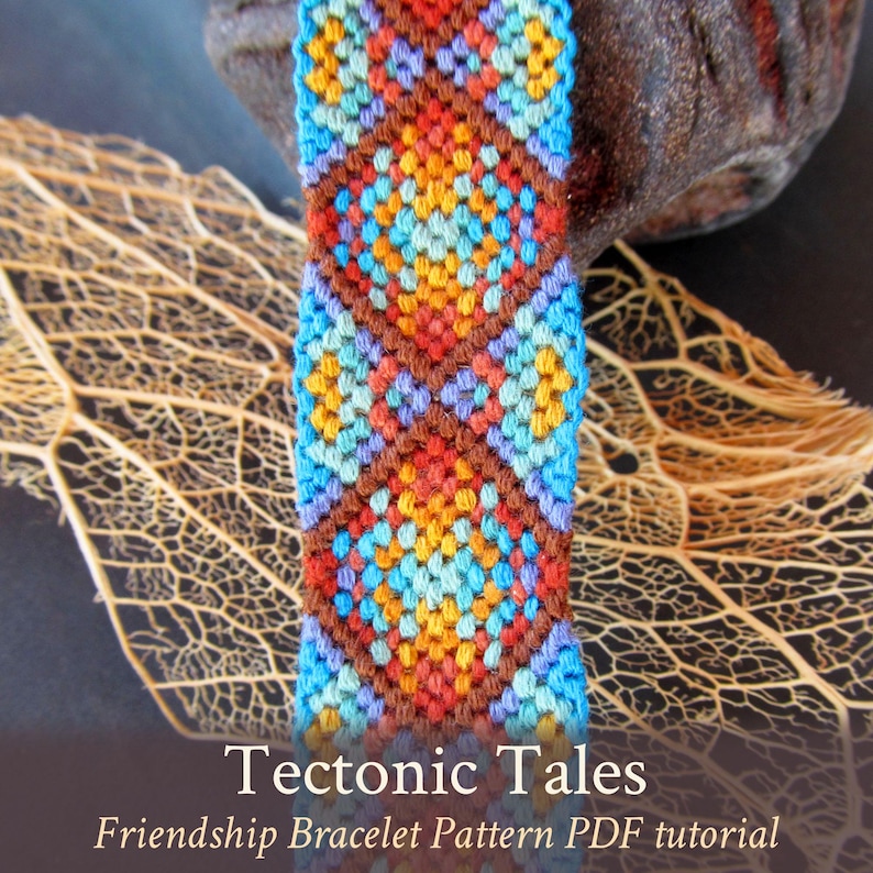 Tectonic Tales Friendship Bracelet Pattern - PDF Tutorial - Advanced ...