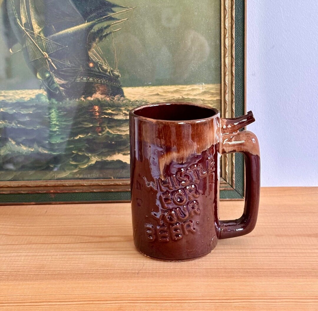 Whistle for Your Beer, Wet Your Whistle Mug, Drip Glaze Mug With ...