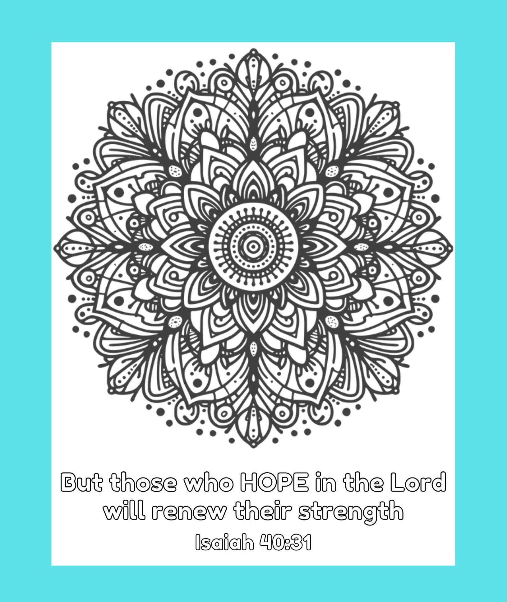 10 Mandala Coloring Sheets HOPE Bible Verses to Meditate on as You ...