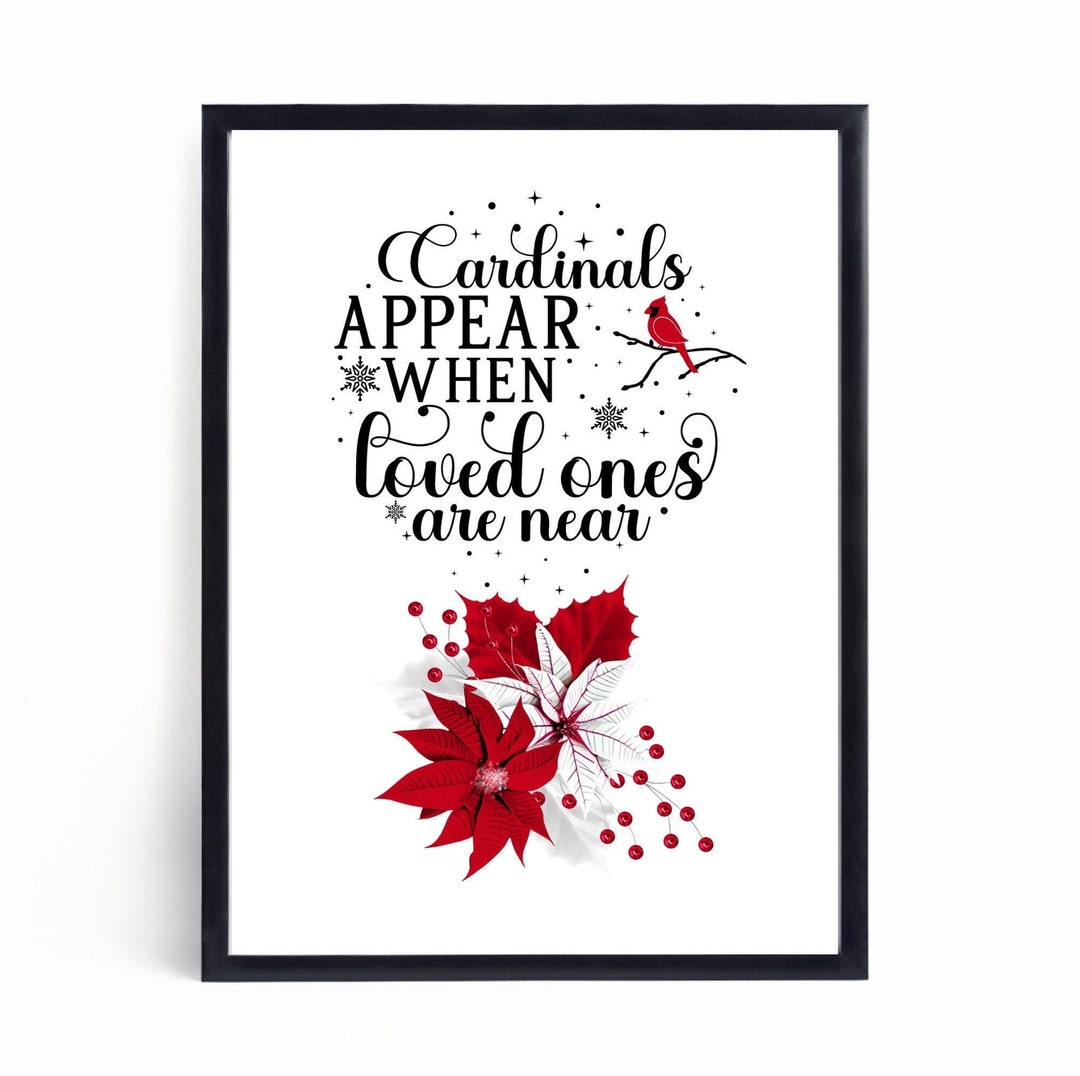 Cardinals Appear When Our Loved Ones Are Near Christmas Digital ...