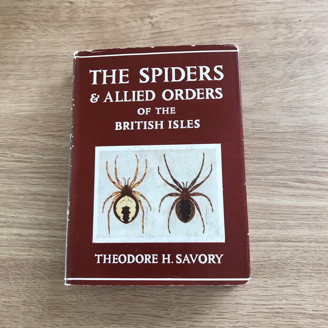 The Spiders & Allied Orders of the British Isles Natural History Book ...