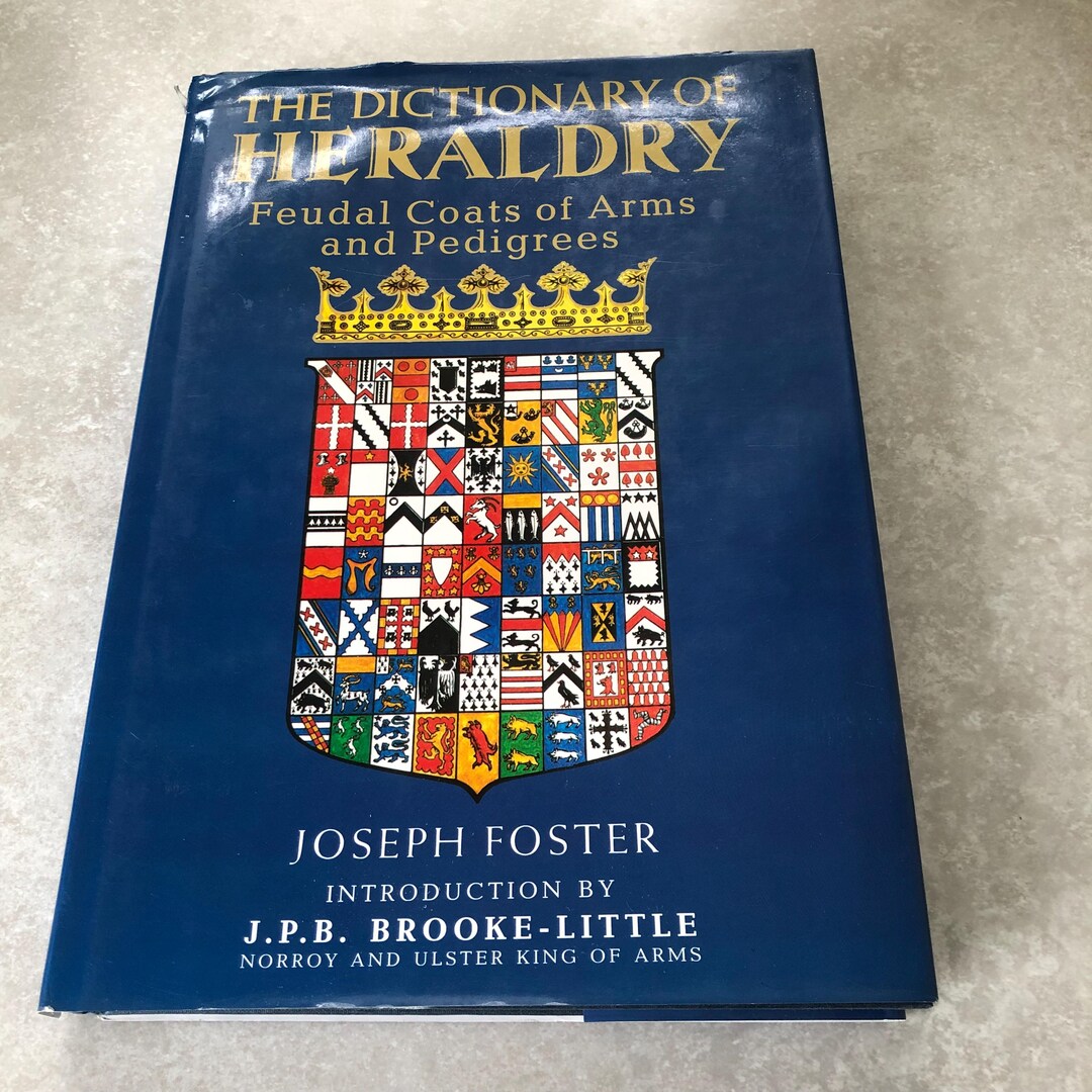 THE DICTIONARY of HERALDRY Feudal Coats of Arms and Pedigrees - Etsy