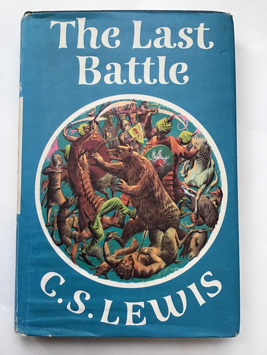 The Last Battle by C . S Lewis vintage hardback book classic read ...