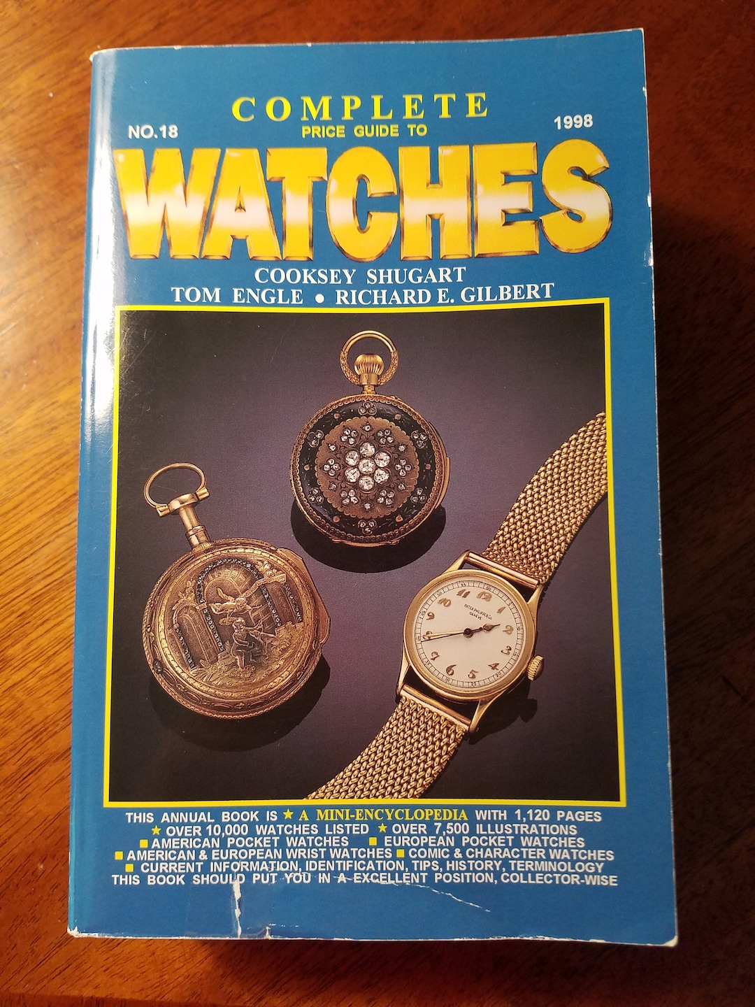Complete Price Guide to Watches - 18ed, 1998, by Shugart, Engle, and ...