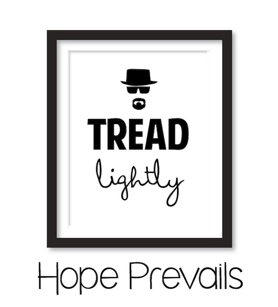 Breaking Bad Tread Lightly