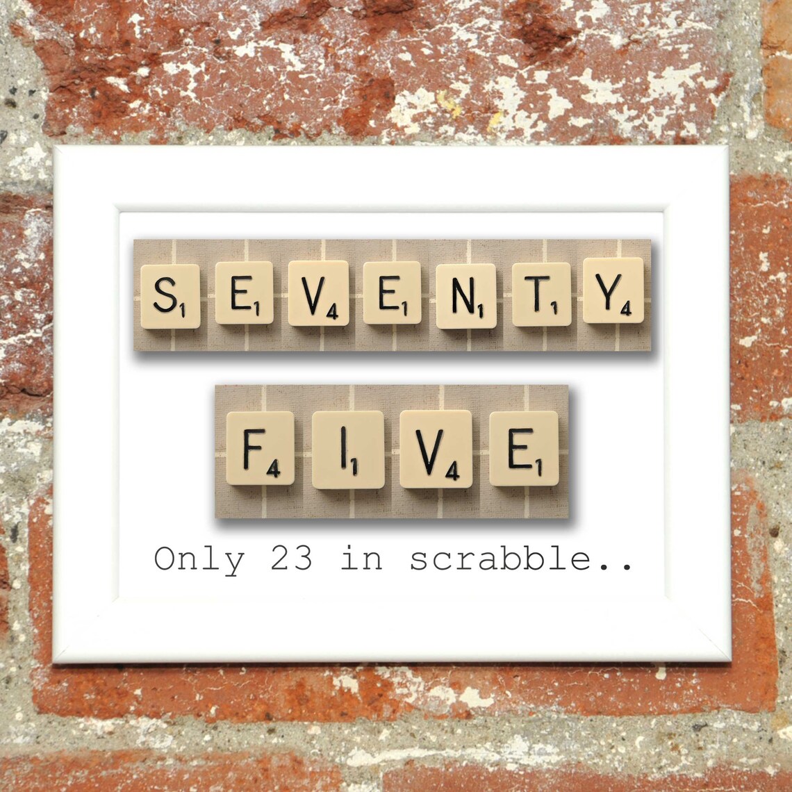 Scrabble 75th Birthday Card 75 Its Only 23 in Scrabble 2 - Etsy