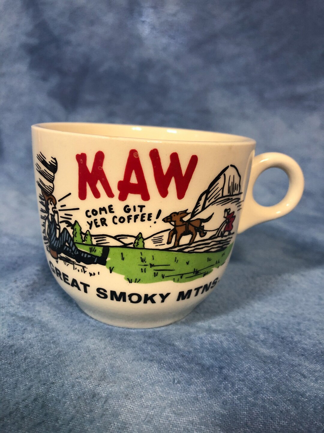 Vintage maw Come Get Your Coffee Coffee Mug, Great Smoky Mts Souvenir ...
