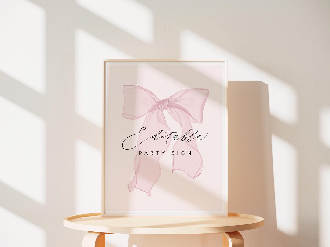 Pink Bow Party Sign - Editable Template - Instant Download - Etsy