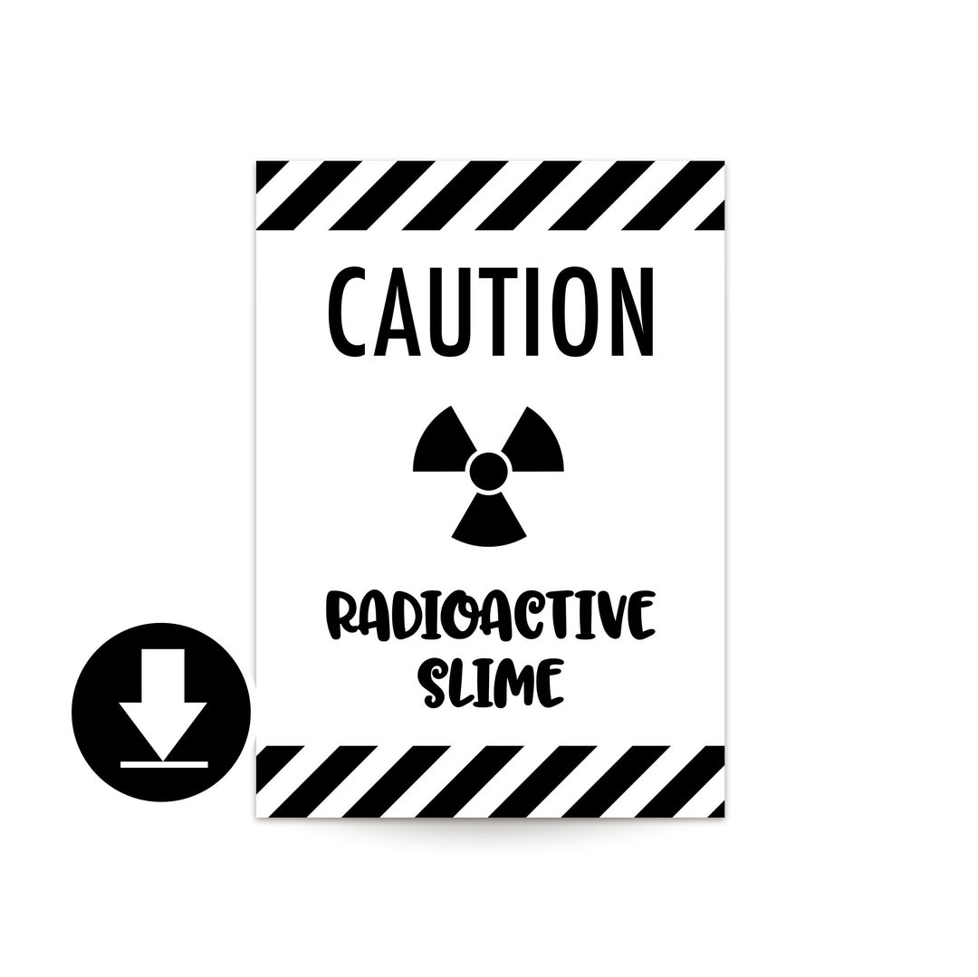 Radioactive Slime Sign - Instant Download - Etsy
