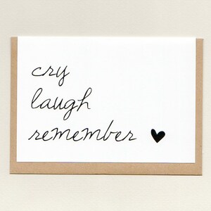 CRY LAUGH REMEMBER . Sympathy Card . Bereavement . Loss . | Etsy