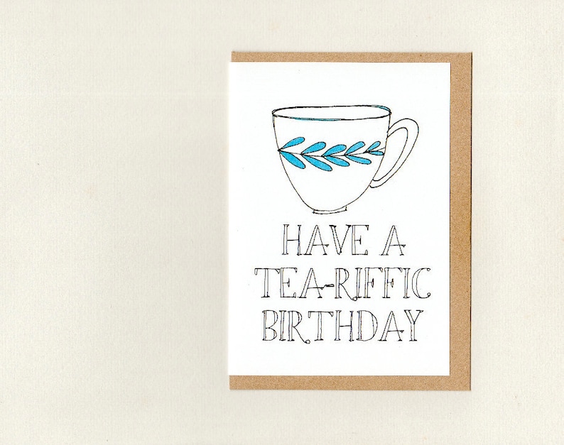 Have a TEA-RIFFIC BIRTHDAY . Greeting Card . Birthday Card . | Etsy