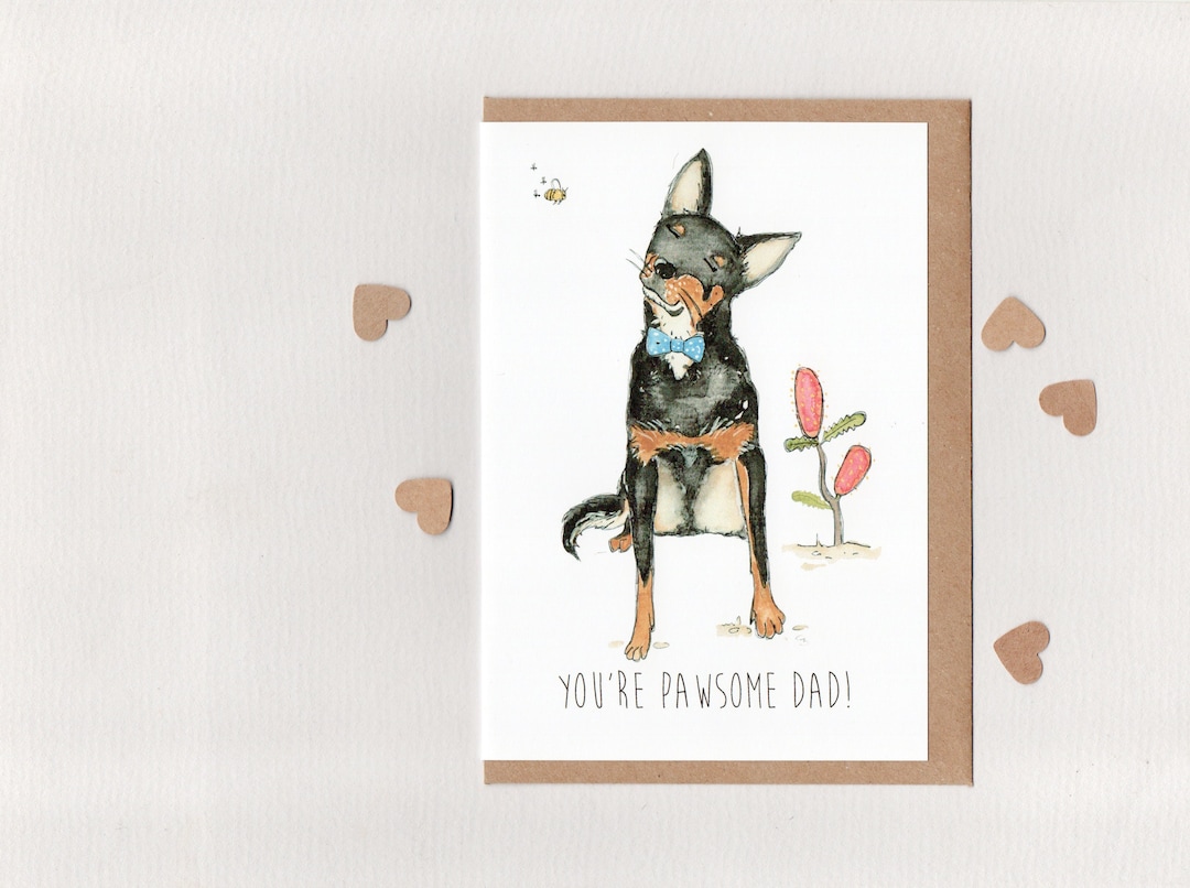 You're PAWSOME DAD . Fathers Day Card . Australian Kelpie . Teddy Bear ...