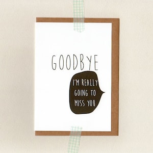 GOODBYE I'm really going to MISS YOU . farewell card . art | Etsy