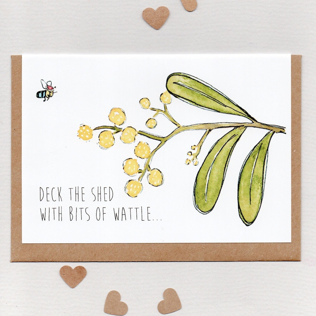Deck the Shed With Bits of Wattle . Australian Christmas Card ...