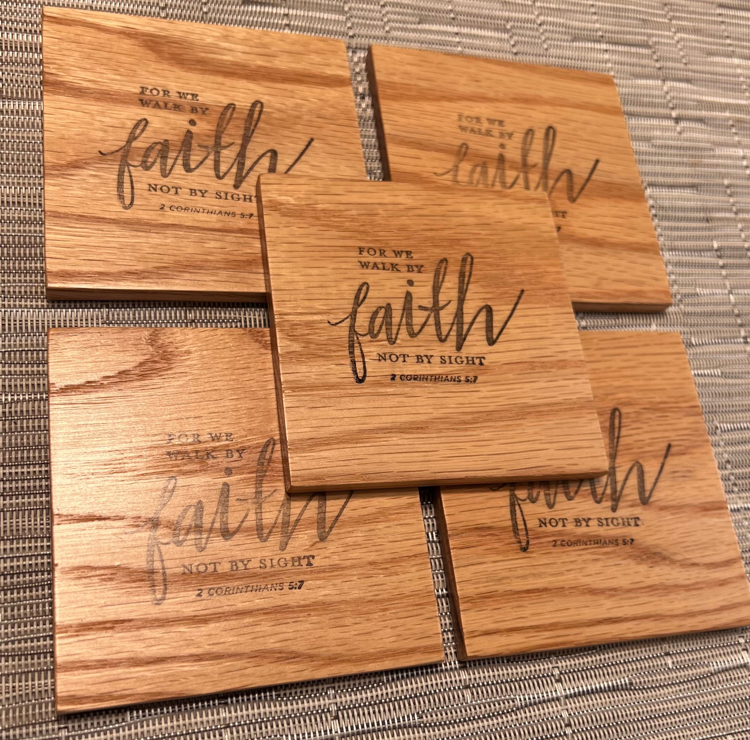 Red Oak Wood Coasters, Faith, Trust in the Lord, Walk by Faith, 2 ...