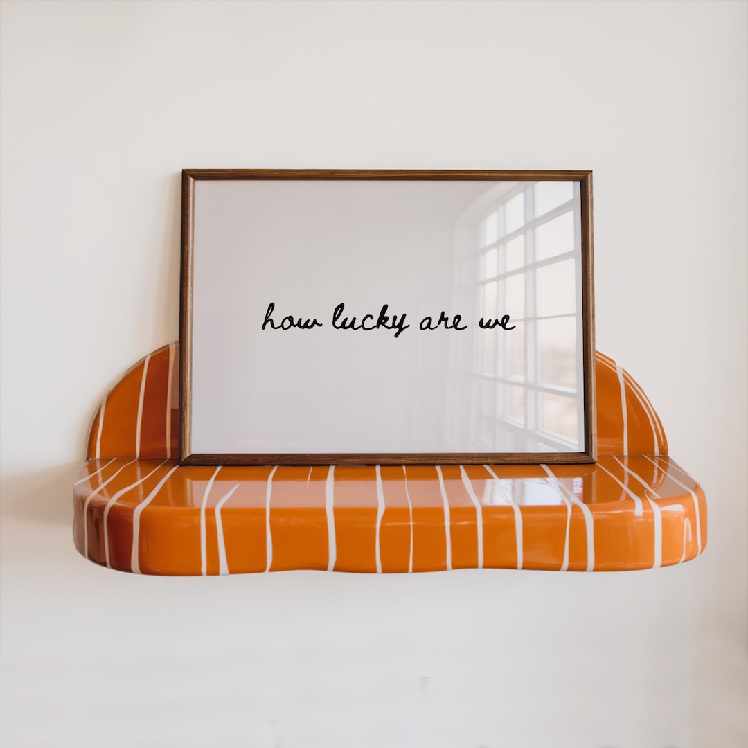 How Lucky Are We Print, Neutral Family Quote Wall Art, Minimalist ...